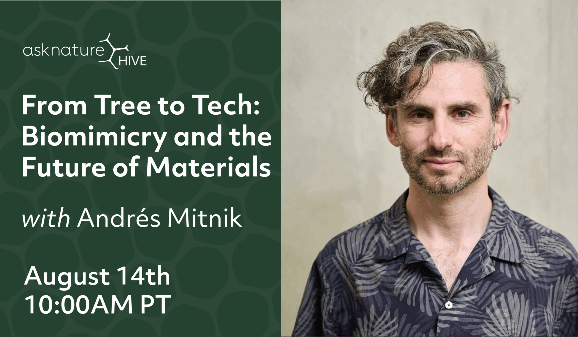 From Tree to Tech: Biomimicry and the Future of Materials with Andrés ...